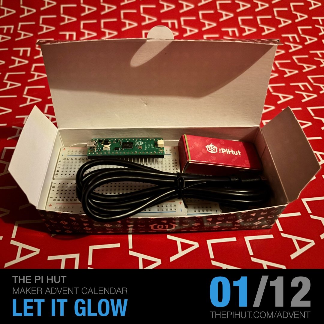 Let it Glow! Maker Advent Calendar from The Pi Hut | Carl Rydings